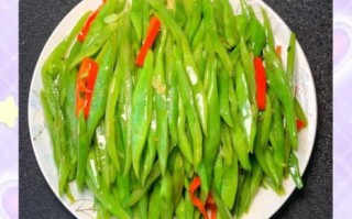 扁豆角怎么炒才好吃_扁豆角最正宗的做法