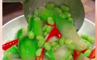 丝瓜毛豆怎么做好吃_丝瓜毛豆的家常做法
