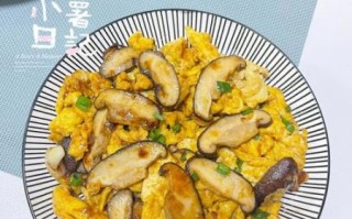 香菇炒鸡蛋热量高吗_香菇炒鸡蛋营养价值