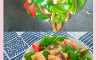 青椒炒鱿鱼怎么炒才嫩_家常做法步骤详解