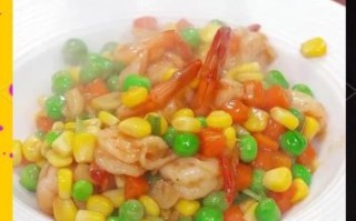 青豆玉米粒炒虾仁怎么做_青豆玉米粒炒虾仁的家常做法