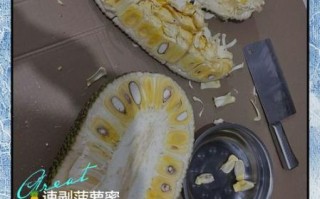菠萝蜜的正确吃法图解_菠萝蜜怎么剥不粘手
