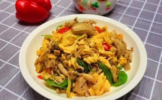 榆黄蘑炒鸡蛋怎么做_榆黄蘑炒鸡蛋家常做法