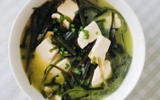 豆腐海带汤的功效与做法_怎么做最鲜美
