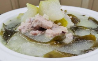 冬瓜海带排骨汤怎么做不腥_冬瓜海带排骨汤窍门