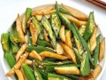 秋葵怎么吃最好吃_秋葵怎么炒不黏糊