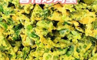 香椿炒蛋怎么做_香椿炒蛋要不要焯水