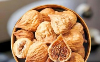 无花果干什么功效_无花果干怎么吃最好