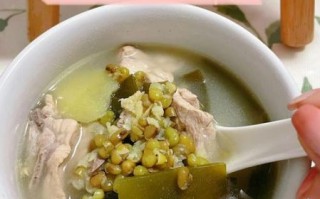 海带绿豆排骨汤的功效_适合什么人喝