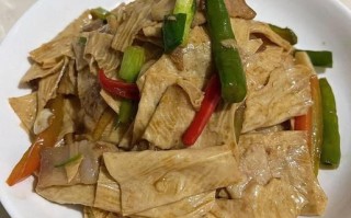 家常豆腐皮怎么炒好吃_豆腐皮炒什么配菜最香