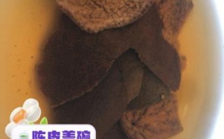 泡陈皮不能和什么一起吃_泡陈皮水温多少度最好