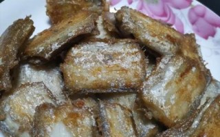 炸带鱼段怎么酥脆不回软_炸带鱼段用面粉还是淀粉