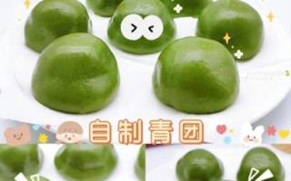 青团子怎么做_青团子做法大全