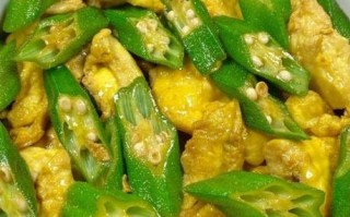 秋葵和什么一起炒好吃_秋葵炒什么最香